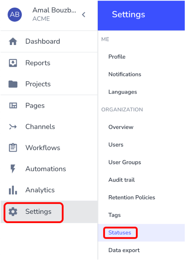 How do I customize Statuses?